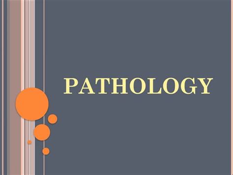 Unit Introduction To Pathologypptx Pptx Unit Introduction To Pathologypptx Pptx
