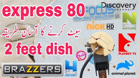 Express 80 E Dish Settingshow To Set Express 80 E On 2 Feet Dish