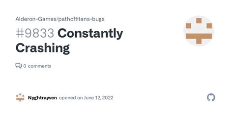 Constantly Crashing Issue Alderon Games Pathoftitans Bugs