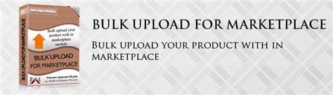 Magento Marketplace Massupload Webkul Blog