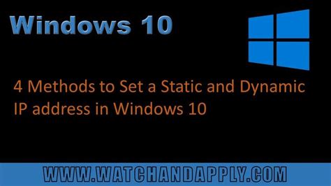 4 methods to set a static and dynamic ip address in windows 10 ip