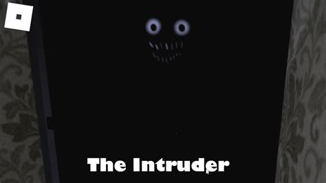 Roblox The Intruderthe House Youtube Roblox The Intruderthe House Youtube