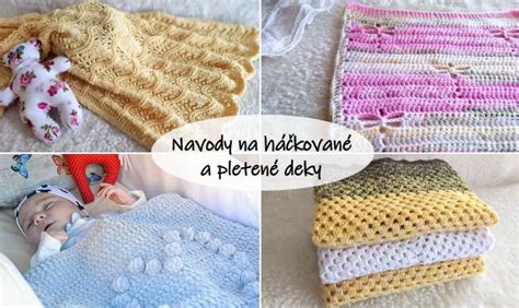 10 Návodov Na Pletené A Háčkované Deky Nielen Pre Bábätka Artmamask