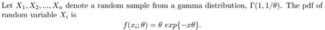 Solved 1 E Use Factorization Theorem To Find A Sufficient