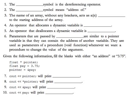 Solved The Symbol Is The Dereferencing Operator The Symbol