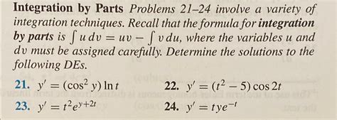 Solved Integration By Parts Problems 21 24 ﻿involve A