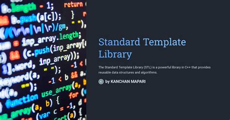 Standard Template Library