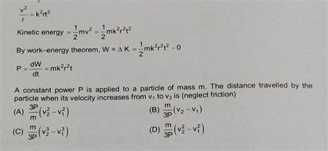 Rv2 K2r2 Kinetic Energy 21 Mv2 21 Mk2r2t2 By Work Energy Theorem W Δk