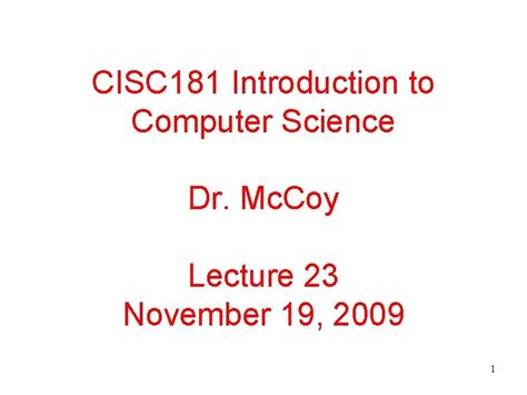 Cisc 181 Introduction To Computer Science Dr Mc
