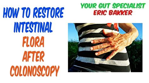Regaining Your Gut Health After A Colonoscopy Yeastinfectionorg