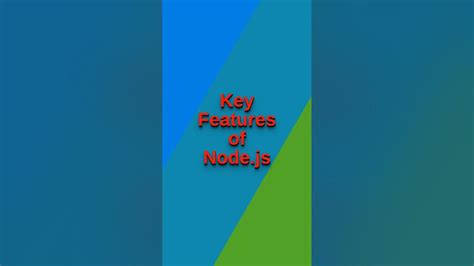 Key Features Of Nodejs Youtube