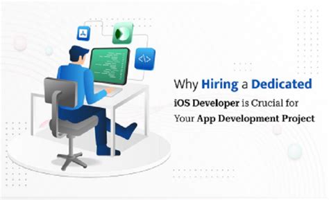the crucial role of dedicated ios developers in app development