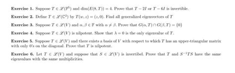 Solved Exercise Suppose TL F And Dim E T Prove Chegg