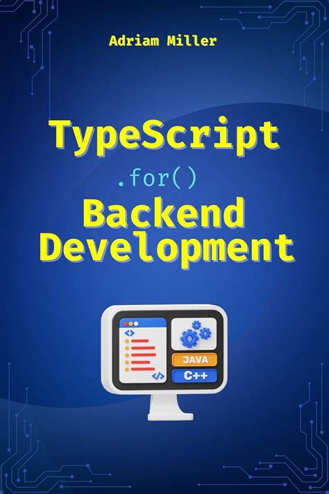 Typescript For Backend Development Backend Applications With Nodejs Express And Modern