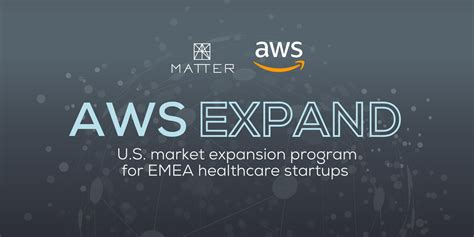 Aws And Matter Launches Incubator For Emea Healthcare Startups Entering Us Market