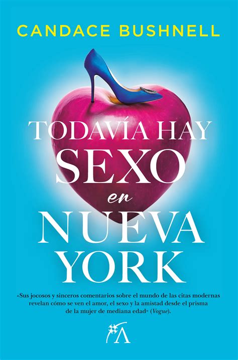 Todav A Hay Sexo En Nueva York Arcopress