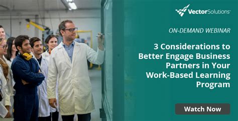 Vector Solutions 3 Considerations For A Work Based Learning Program