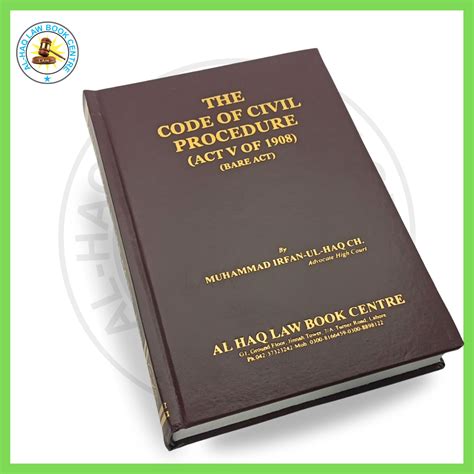 Cpc Code Of Civil Procedure Cpc Al Haq Law Book Centre