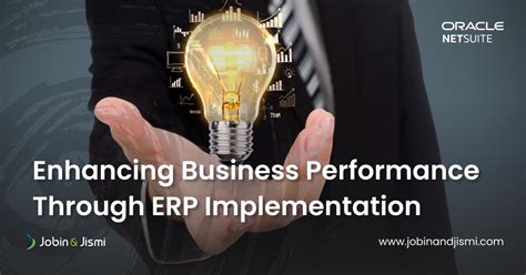 Enhancing Business Performance Through ERP Implementation Jobin Jismi