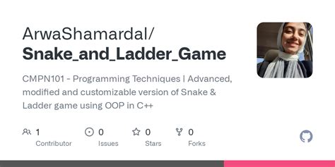 GitHub ArwaShamardal Snake And Ladder Game CMPN Programming Techniques Advanced