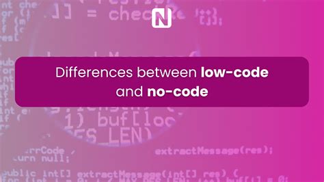 Differences Between Low Code And No Code Navigator365
