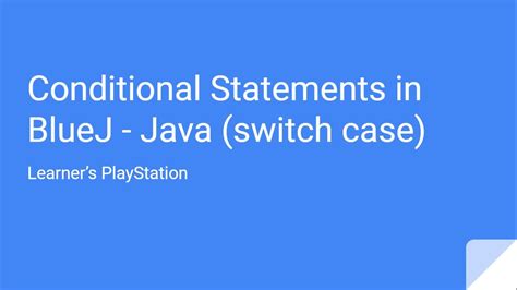 Conditional Statements In Bluej Java Switch Case Youtube