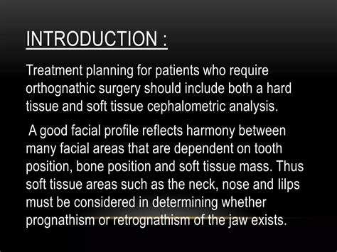 Soft Tissue Cephalometric Analysis For Orthognathic Surgery Pptx