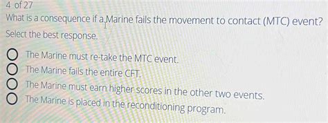 Solved Of 27 What Is A Consequence If A Marine Fails The Movement To