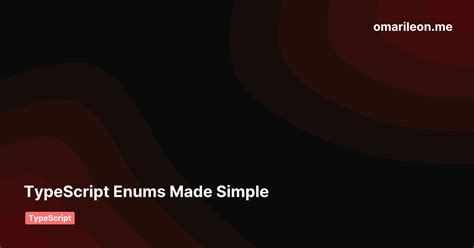 Mari Typescript Enums Made Simple
