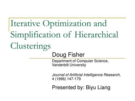 Ppt Iterative Optimization And Simplification Of Hierarchical Clusterings Powerpoint