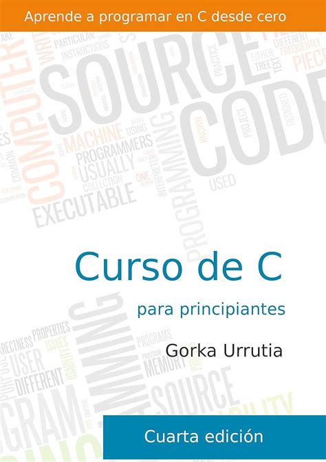 Curso de programación en C para principiantes Aprende a programar en C
