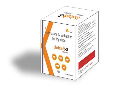 Ceftriaxone And Sulbactam For Injection Veterinary Uniceft S