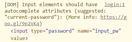 DOM Input Elements Should Have Autocomplete Attributes Suggested