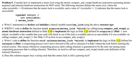 Problem E Consider How To Implement A Mutex Lock