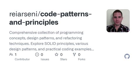 Github Reiarseni Code Patterns And Principles Comprehensive Collection Of Programming