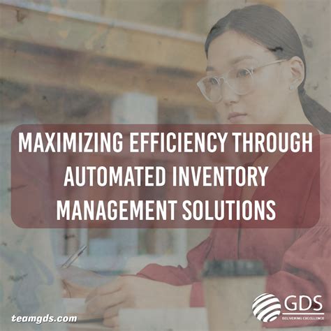 Maximizing Efficiency Through Automated Inventory Management Solutions GDS