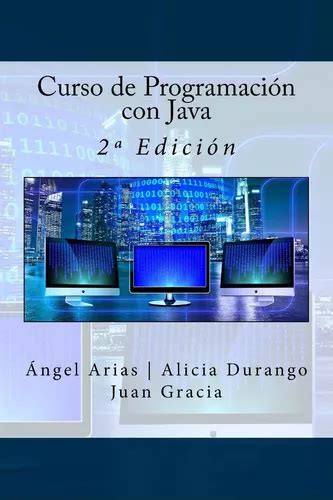 Libro Curso De Programación Con Java 2ª Edición Spanish E Meses Sin Interés