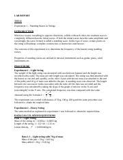 Lab 1 LAB REPORT TITLE Experiment 1 Standing Waves In Strings INTRODUCTION When Two Waves