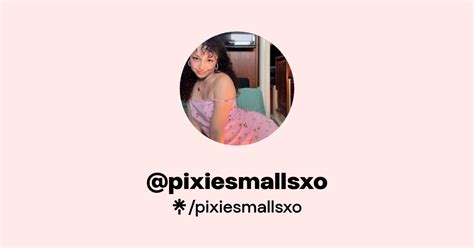 Pixiesmallsxo Find Pixiesmallsxo Onlyfans Linktree