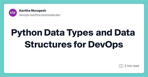 Kavitha Murugesh On Linkedin Python Data Types And Data Structures For Devops