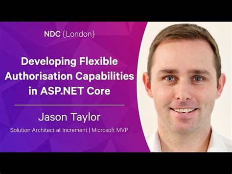 NDC Conferences Talk Developing Flexible Authorisation Capabilities In ASP NET Core From NDC