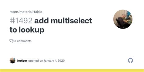 Add Multiselect To Lookup · Issue 1492 · Mbrn Material Table · Github