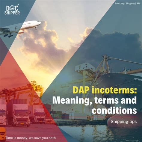 DAP Incoterms Meaning Terms And Conditions SIAM Shipping