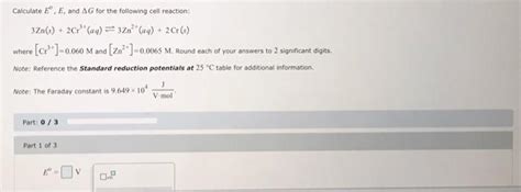 Solved Calculate E E and ΔG for the following cell Chegg