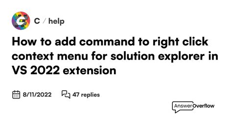How To Add Command To Right Click Context Menu For Solution Explorer In Vs 2022 Extension C