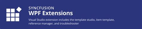 Wpf Extensions Syncfusion Visual Studio Marketplace