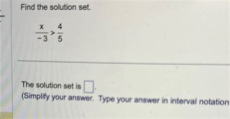 Solved Find The Solution Set X The Solution Set Chegg Com