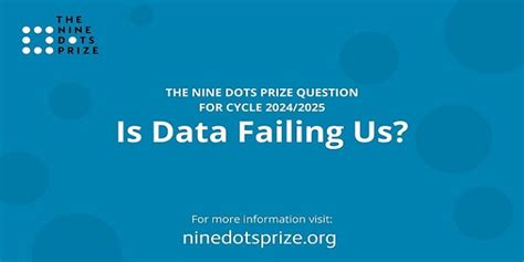 Nine Dots Prize 2025 100 000 Award Deadline 27 January 2025