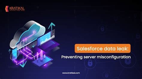Addressing Salesforce Data Leak Best Practices To Prevent Server