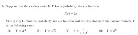 Solved Suppose That The Random Variable X Has A Chegg Com